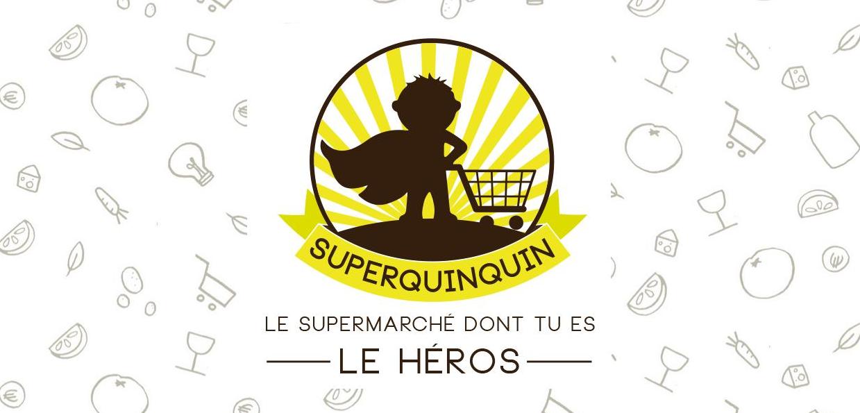 {INITIATIVE} Superquinquin, le supermarché dont vous êtes le héros ...